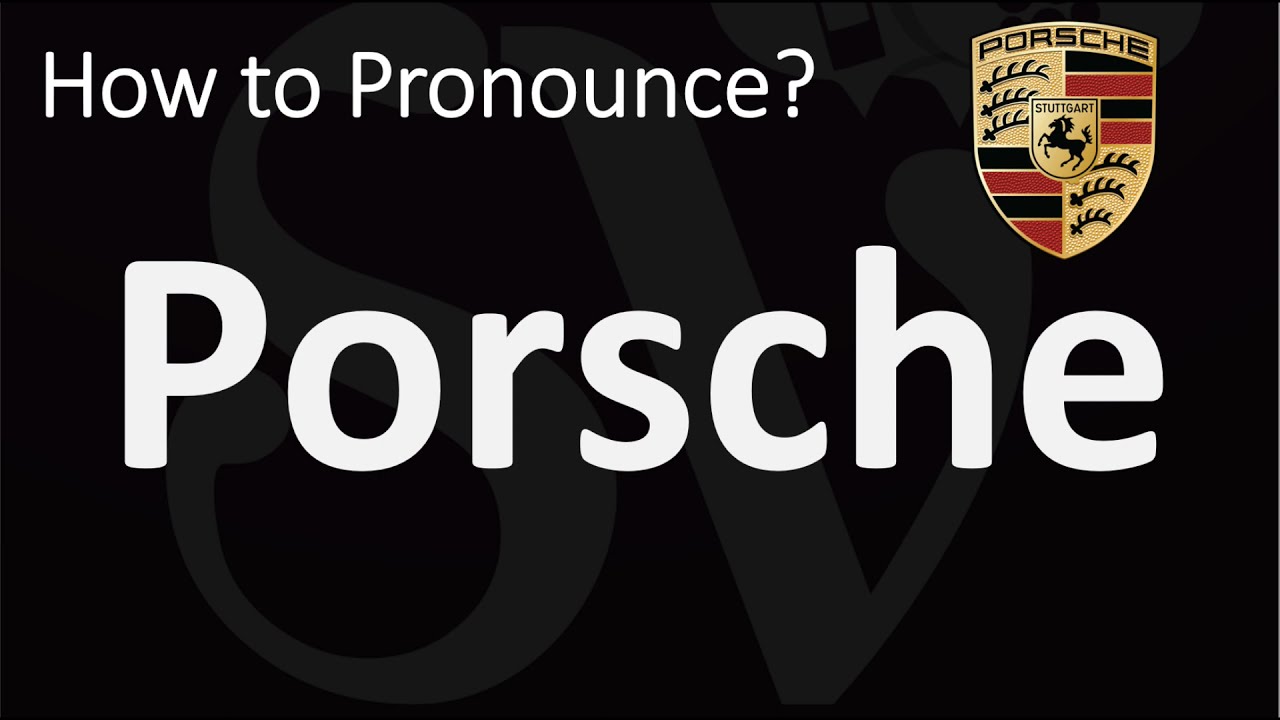 A comprehensive guide on correctly pronouncing Porsche: Mastering the ...